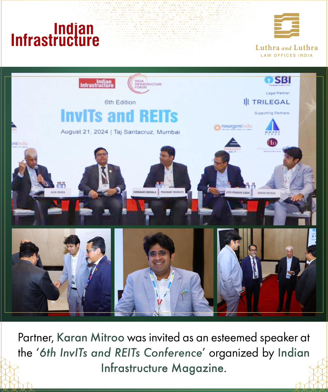 Partner, Karan Mitroo invited for the 6th InvITs and REITs conference ...